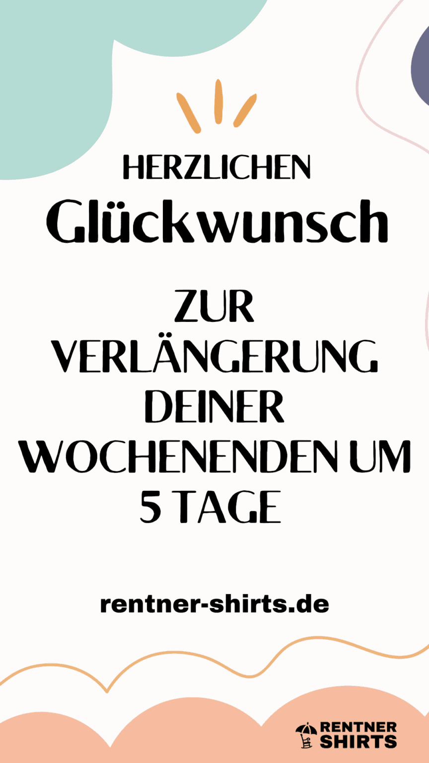 Herzlichen Glückwunsch zur Rente - 10 Bilder