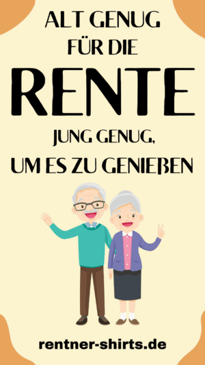 32 Lustige Rentner Bilder und Sprüche